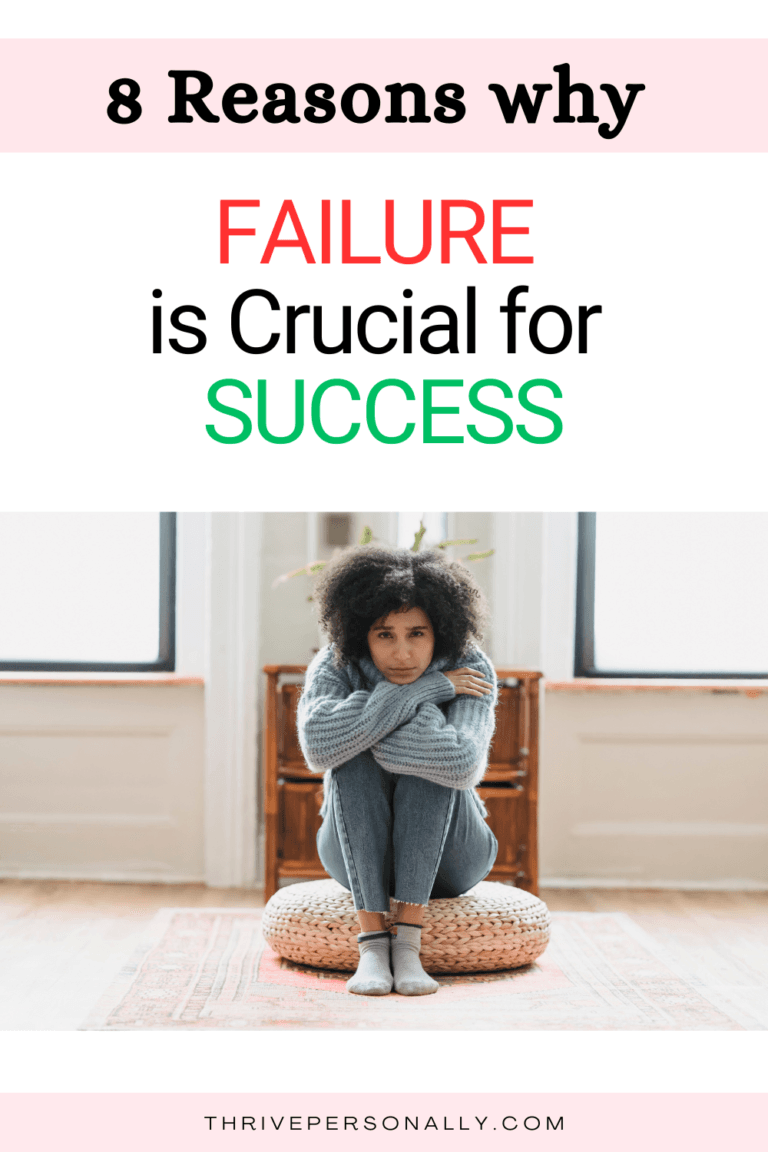 8 Reasons Why Failure is Crucial for Success