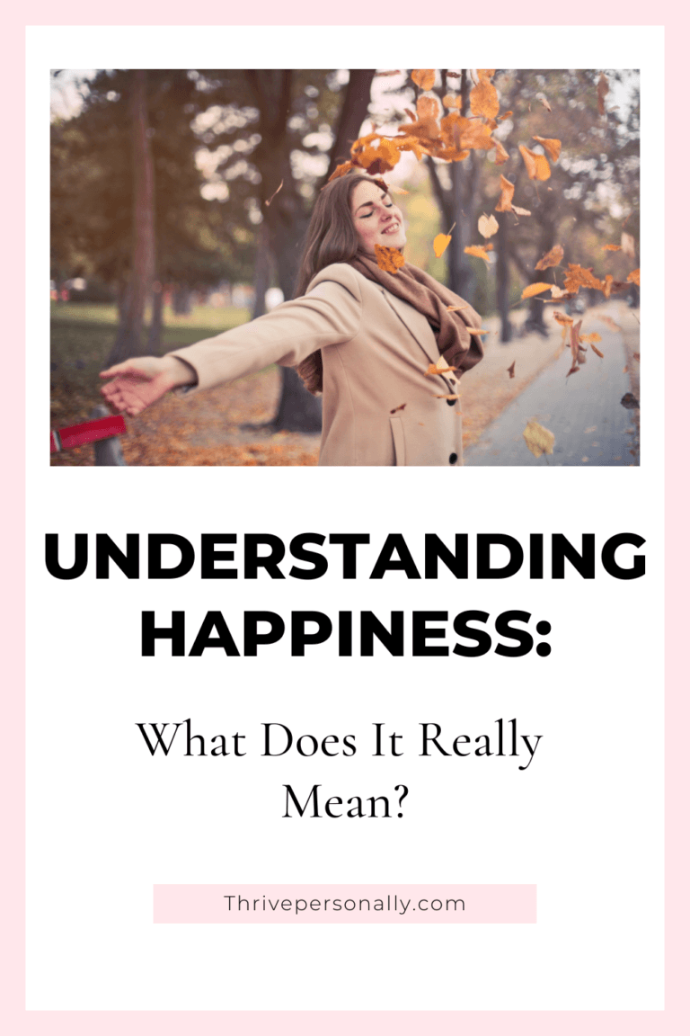 Understanding Happiness: What Does It Really Mean?
