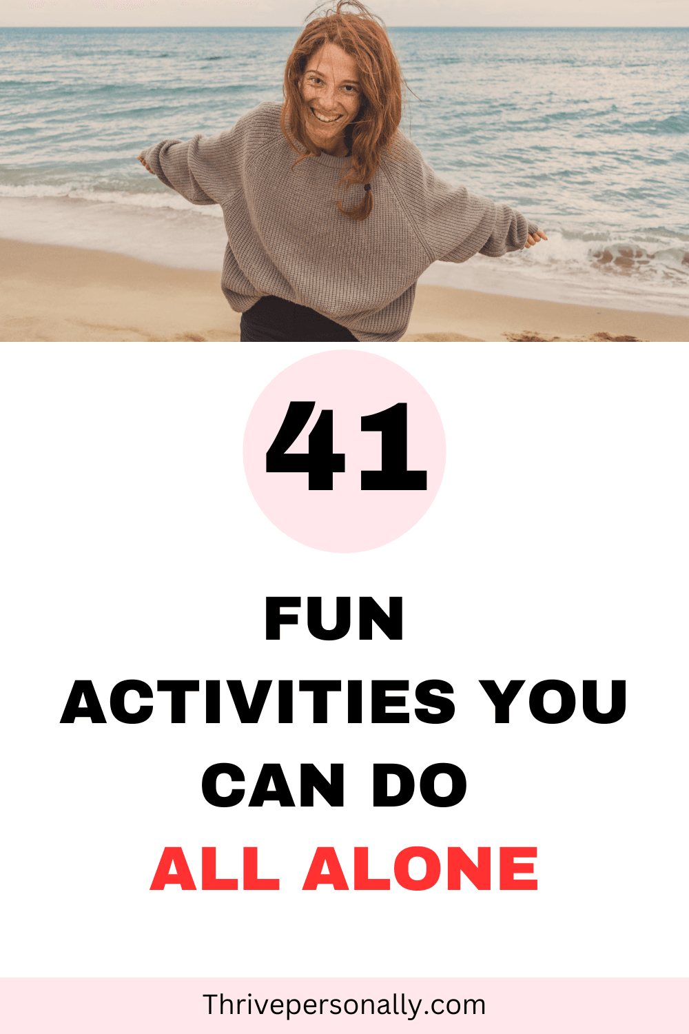 41 Fun Activities You Can Do All Alone