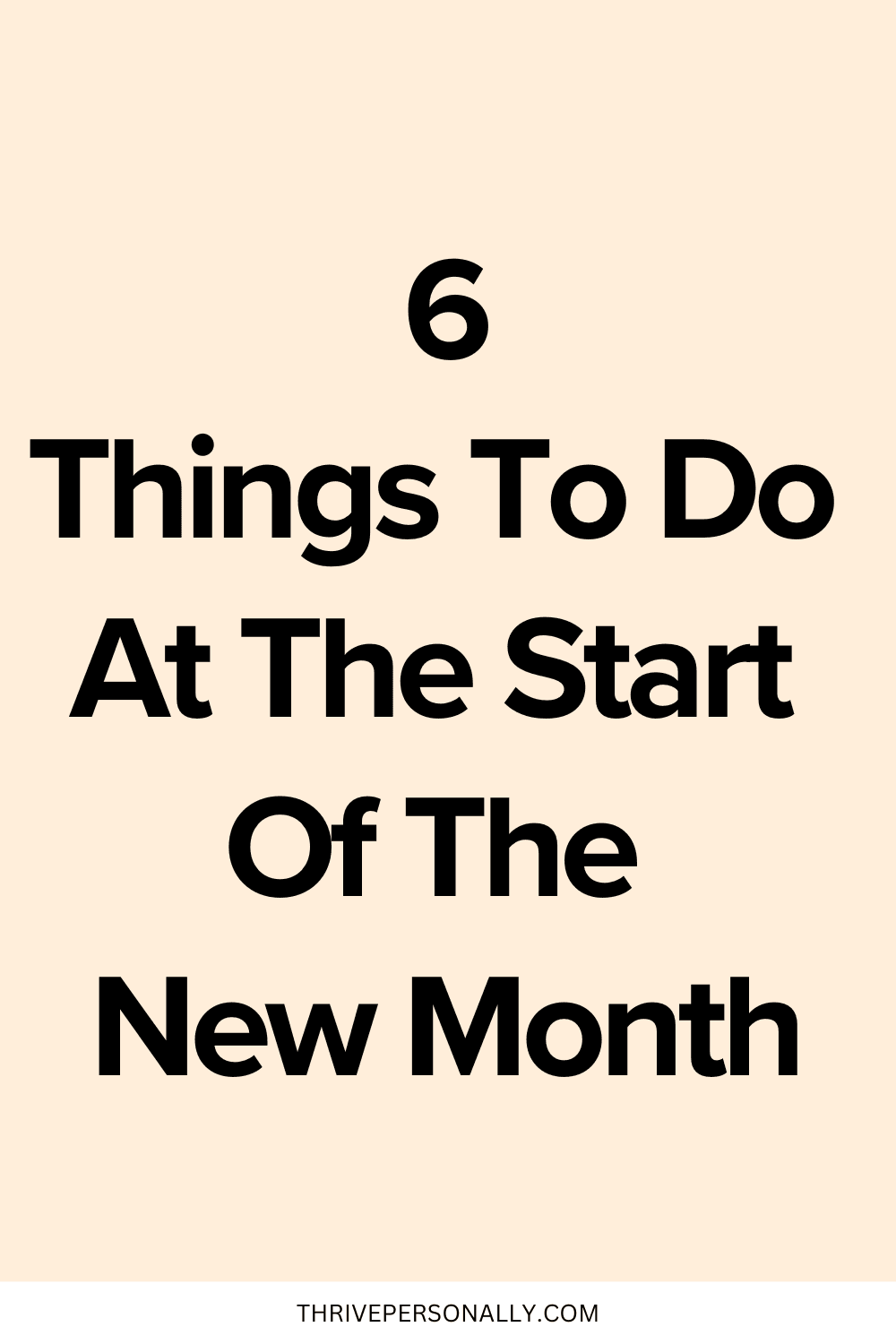 Things To Do For A Month