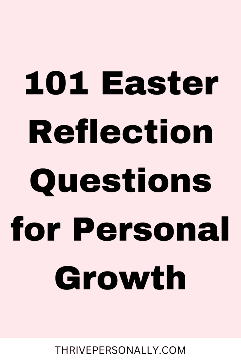 101 Easter Reflection Questions for Personal Growth
