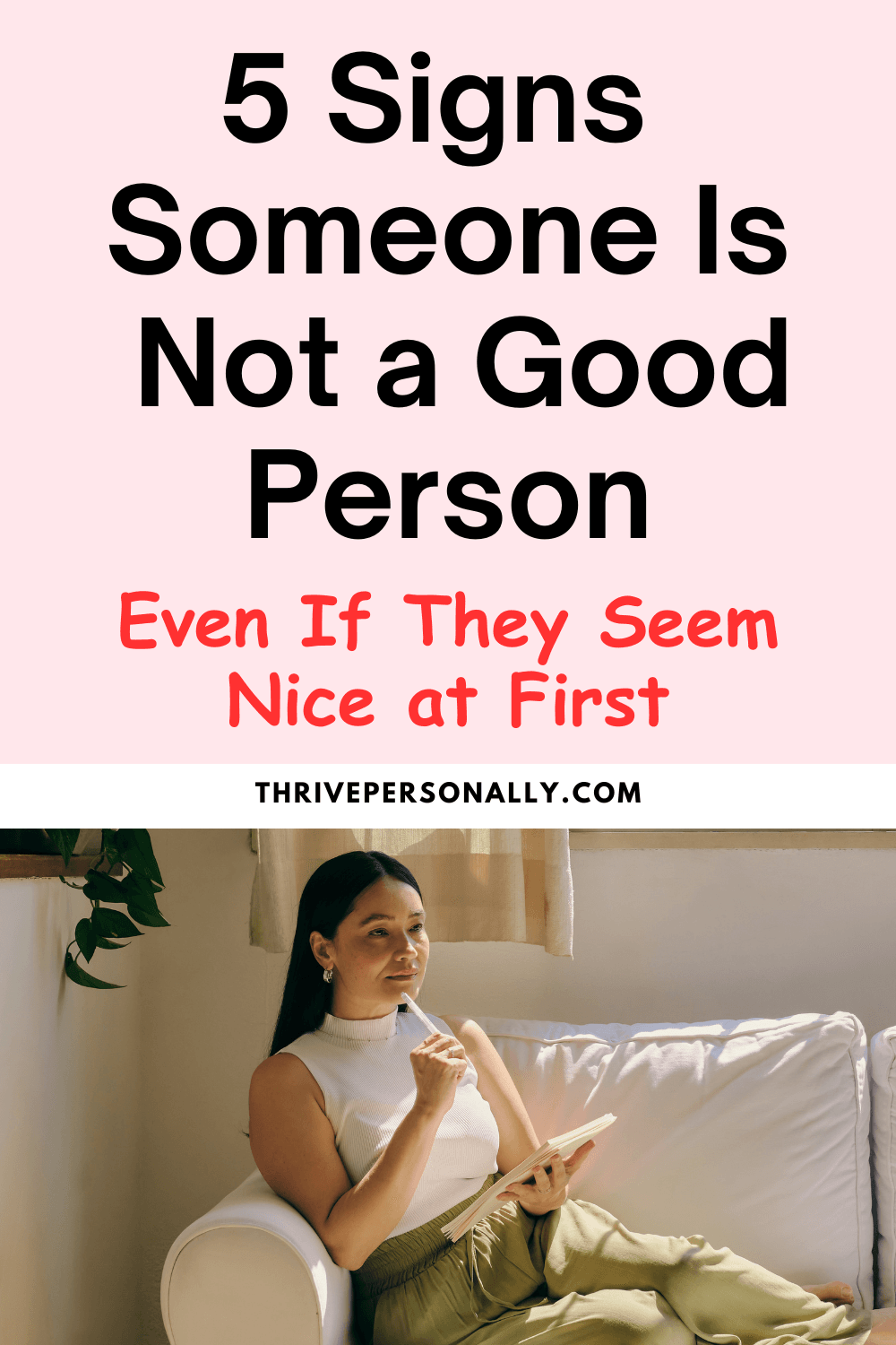 5 Signs Someone Is Not a Good Person, Even If They Seem Nice at First