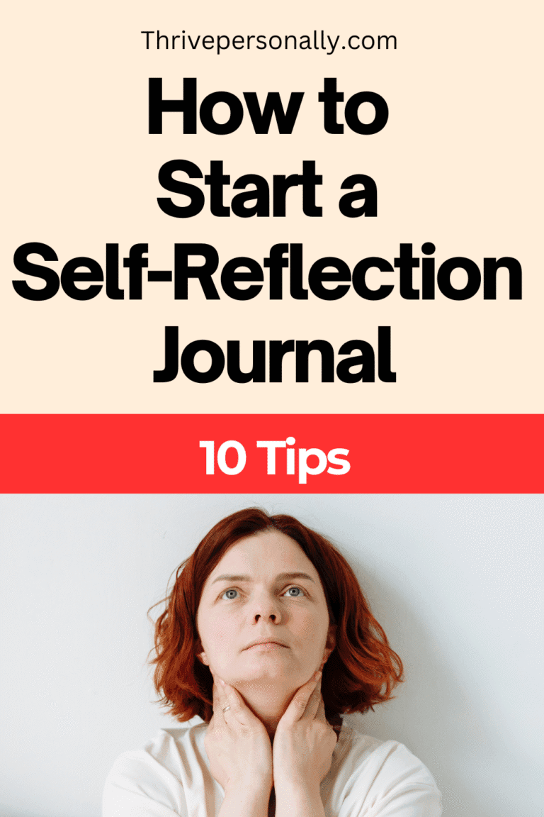 How to Start a Self-Reflection Journal - 10 Tips