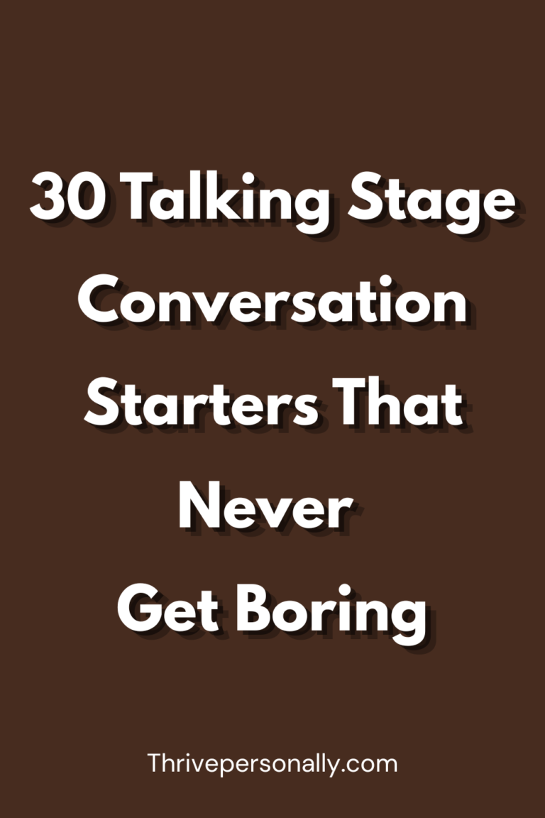 30 Talking Stage Conversation Starters That Never Get Boring
